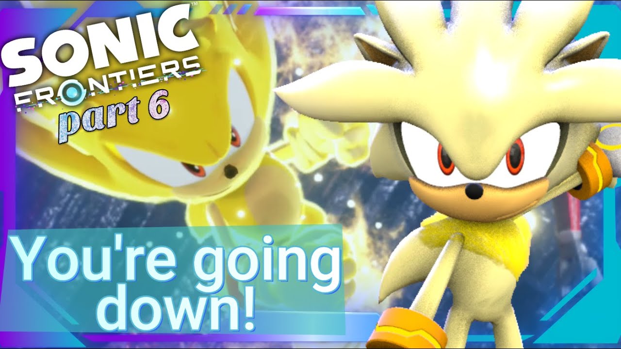 Silver Plays Sonic Frontiers - Part 6 - YouTube