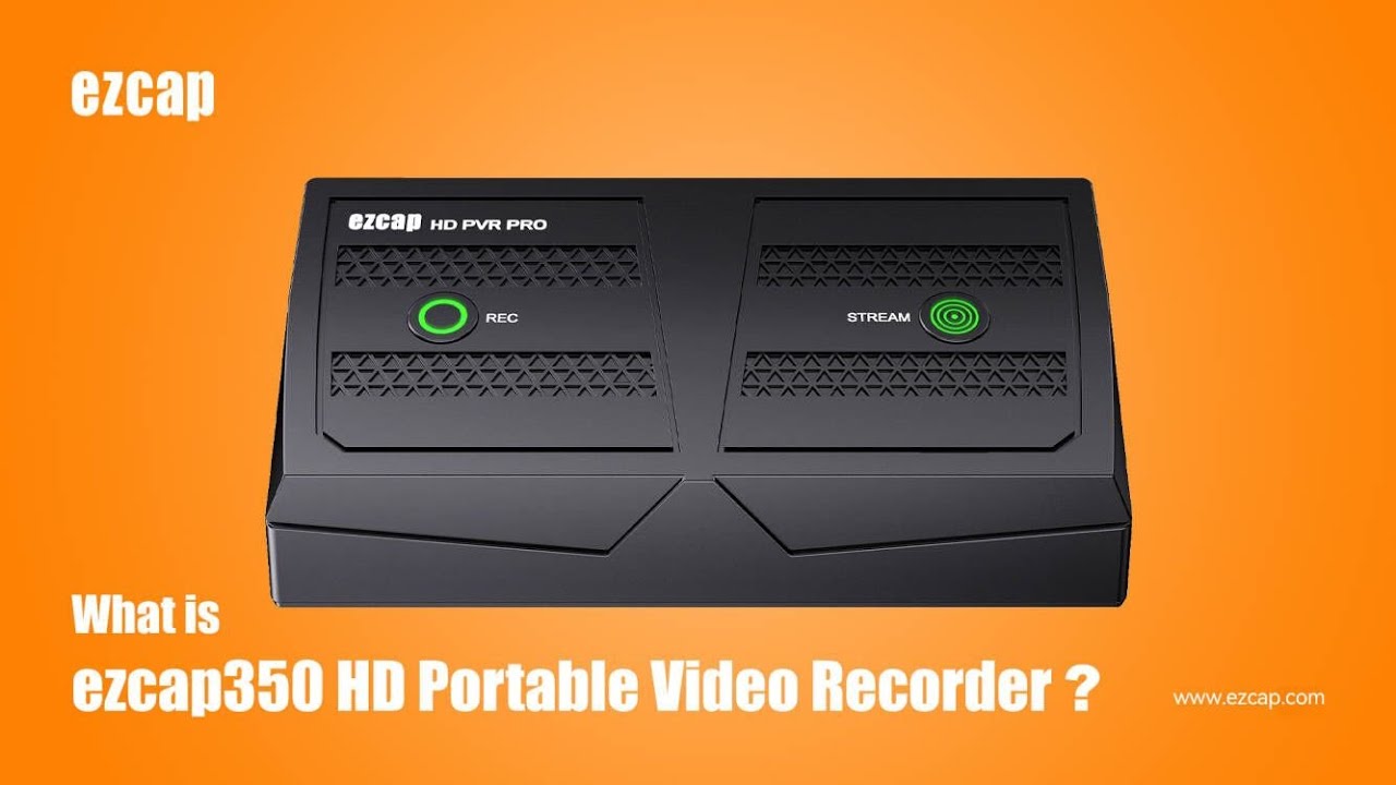 What is EZCAP350 HD Portable Video Recorder with Streaming ? Introduction and Overview - YouTube