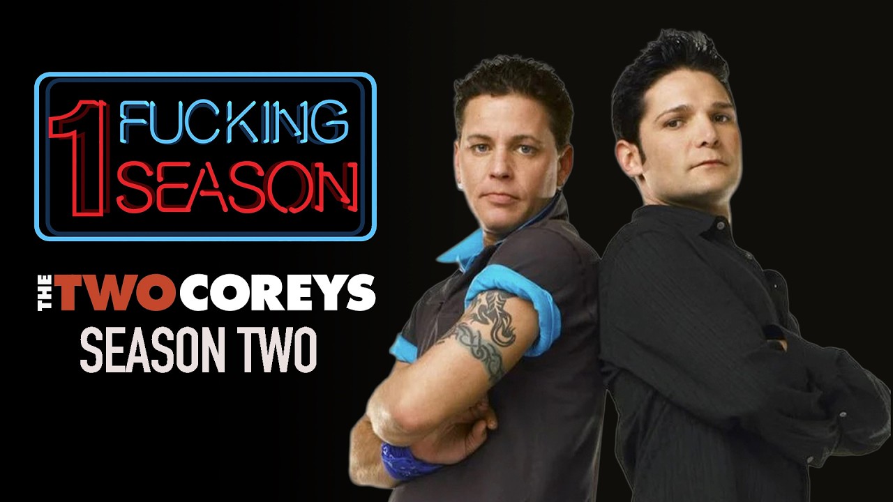 THE TWO COREYS – Season 2: The 'INLAND EMPIRE' of Reality TV - YouTube