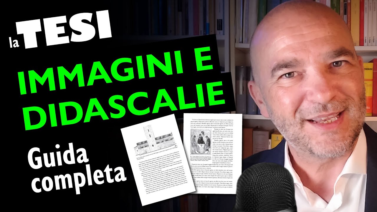 Come usare IMMAGINI e DIDASCALIE nella Tesi (Guida completa) - YouTube