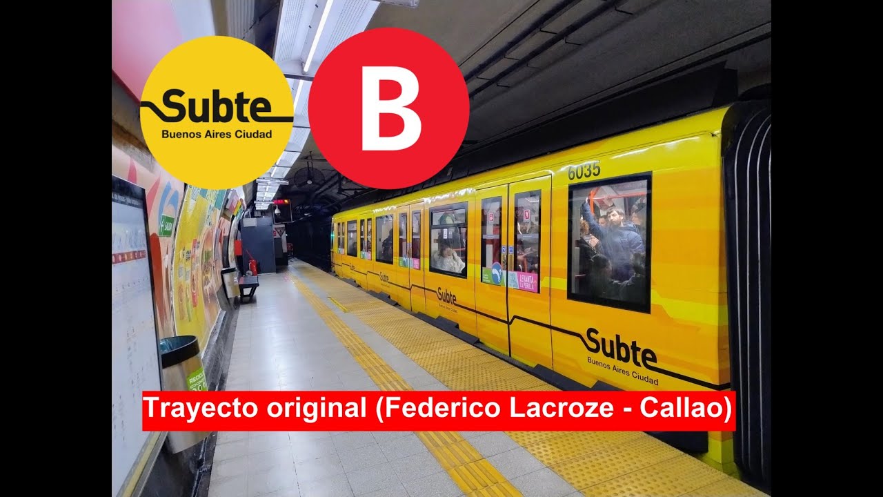 Subte Línea B - Trayecto original (Federico Lacroze - Callao) - YouTube