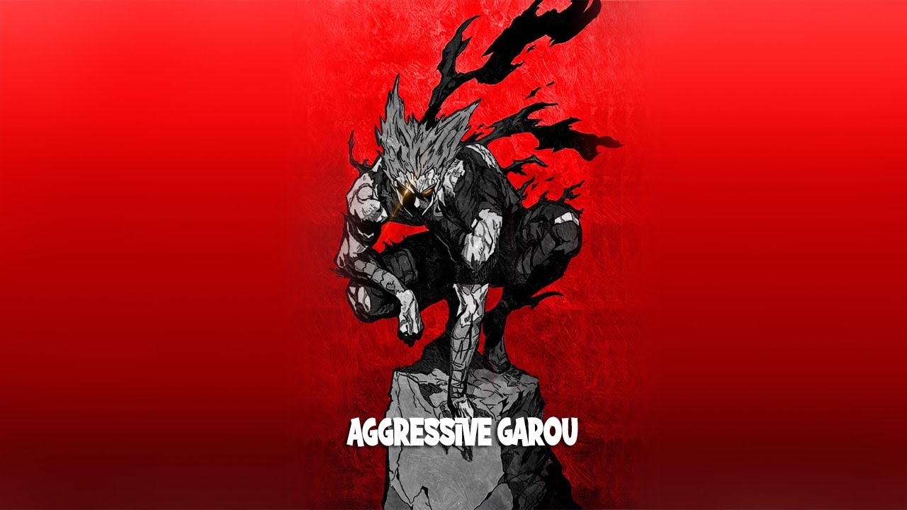 aggressive Garou (One Punch Man) music for editing - YouTube