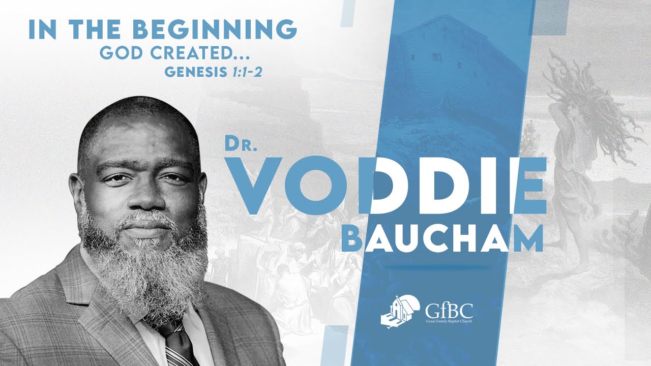 In the Beginning, God Created... l Voddie Baucham - YouTube
