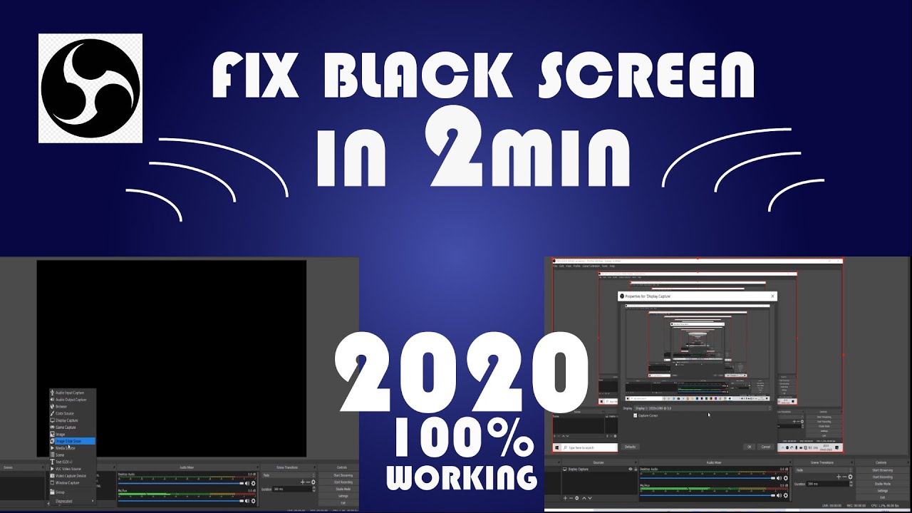 How to Solve/fix the black screen problem in obs studio. New 2020 ...