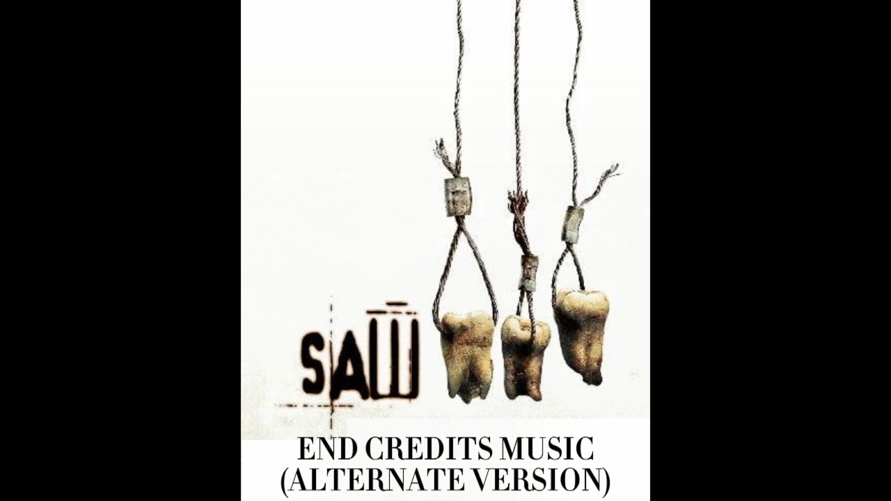 Saw III End Credits Music (Alternate Version) - YouTube