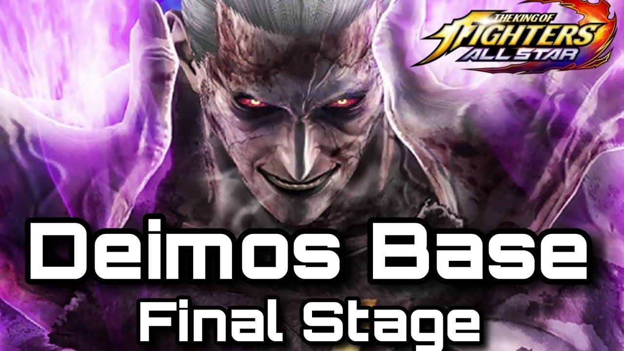 The King Of Fighters All Stars - Deimos Base - The End? #KOFAS - YouTube