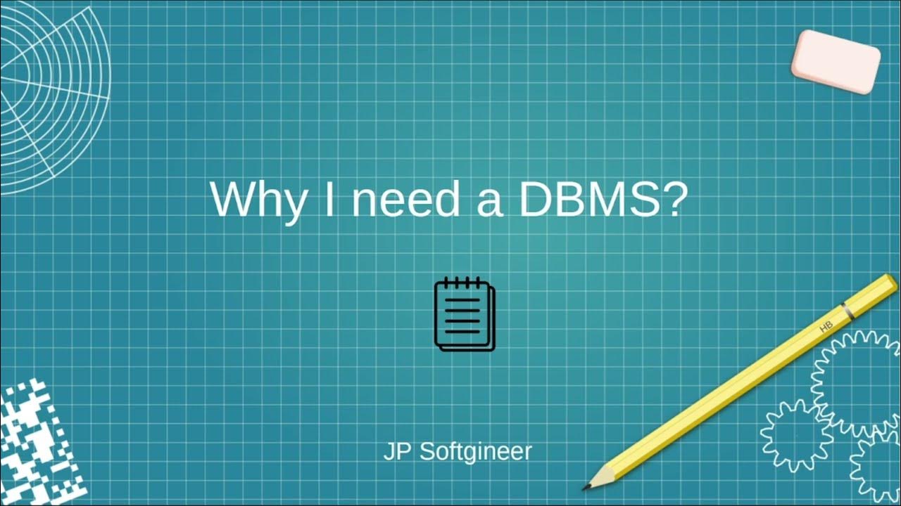 4- Why I need a DBMS? - YouTube