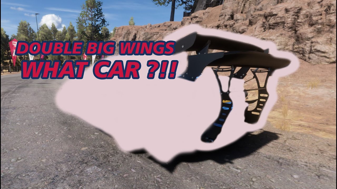 Forza Horizon 5 | CAR WITH DOUBLE BIG WINGS !!! - YouTube