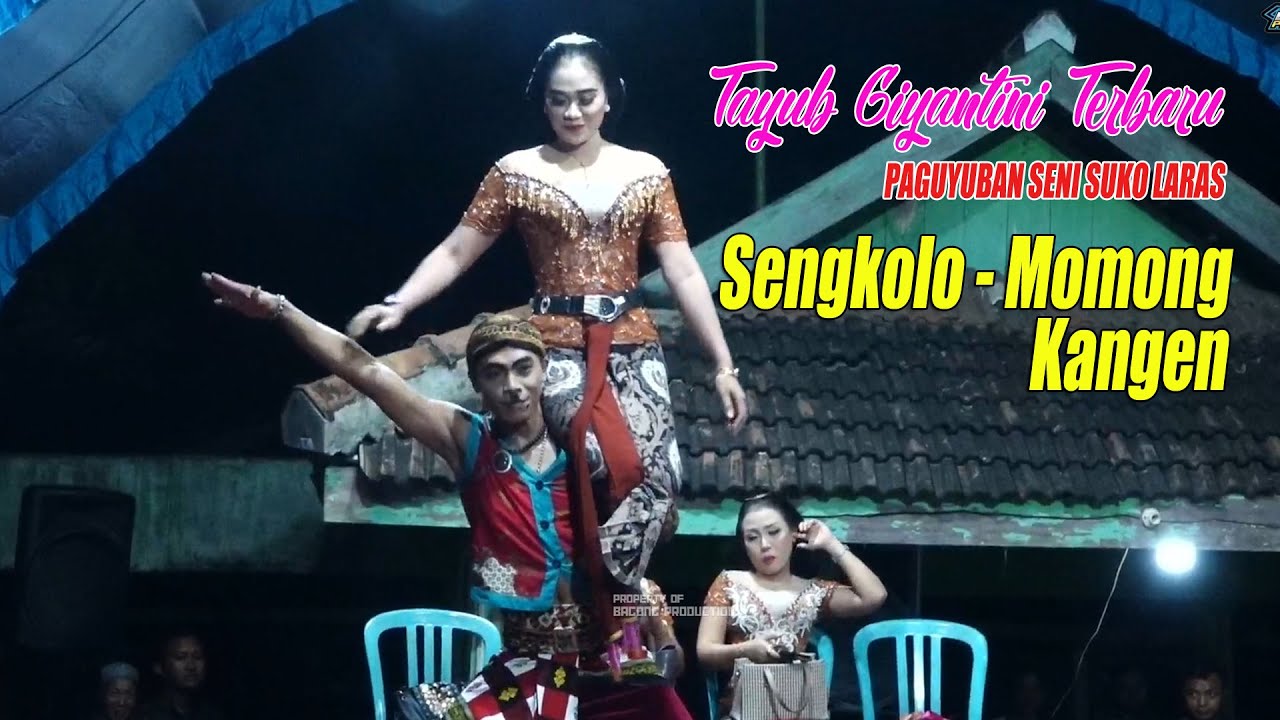 Sengkolo - Momong _ Kangen | Giyantini Terbaru | Tayub Suko Laras ...