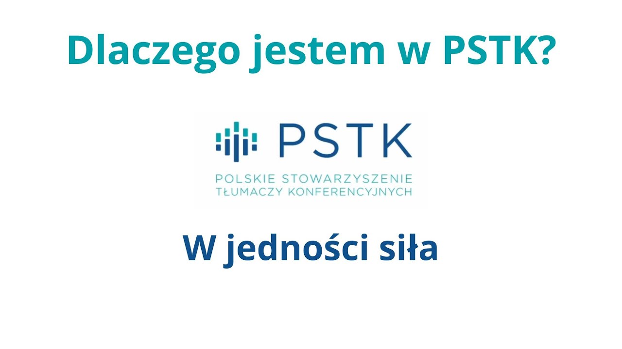 Dlaczego warto byc w PSTK? W jedności siła - YouTube