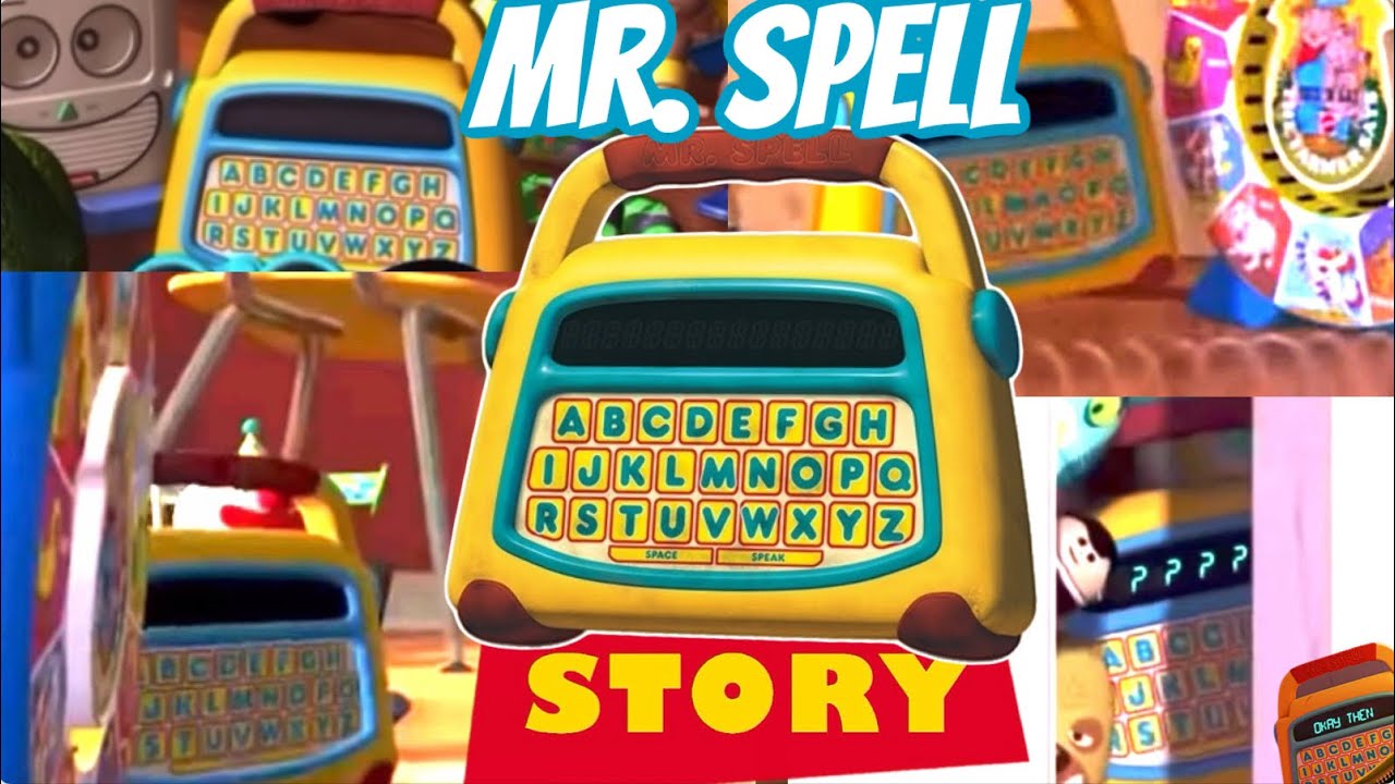 Toy Story but it’s just Mr. Spell - YouTube