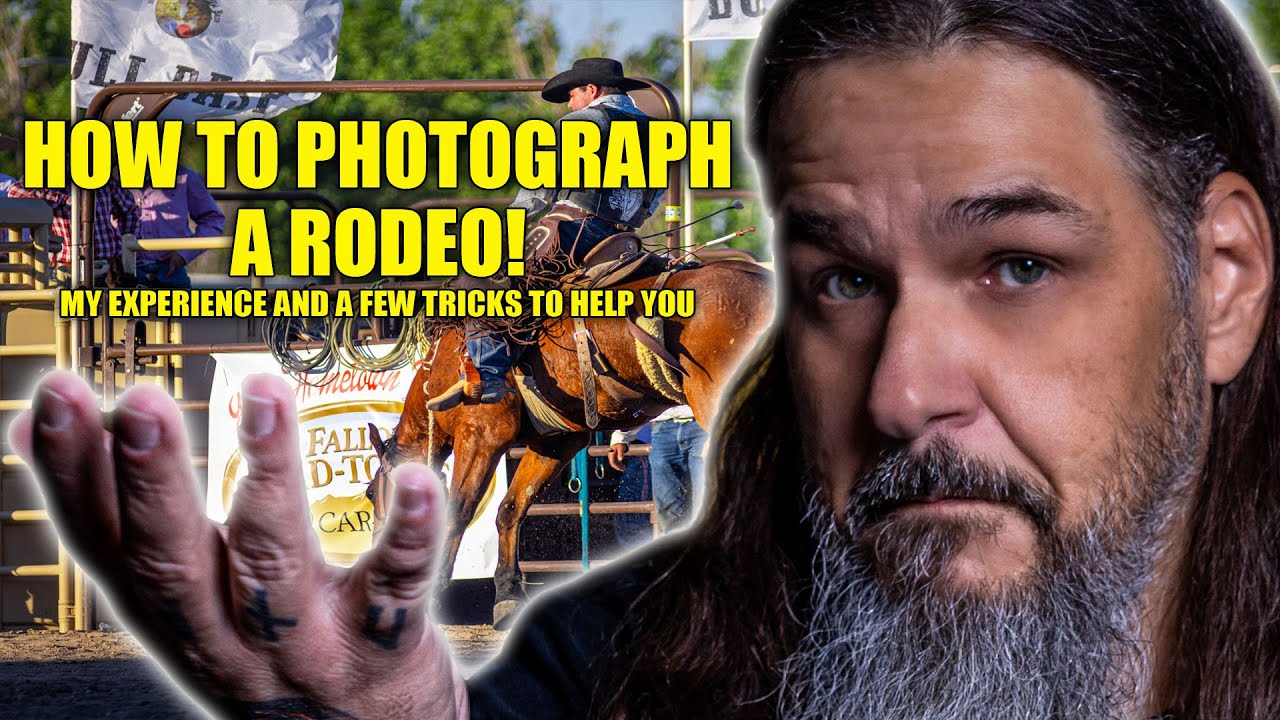 How to Photograph a Rodeo: What I've learned - YouTube