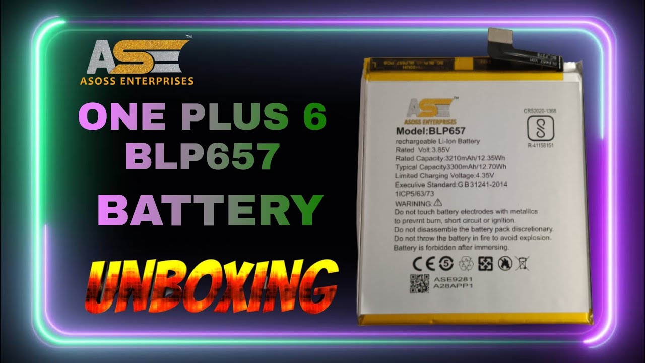 ONE PLUS 6 BLP657 BATTERY UN BOXING 6 MONTH GUARANTEE ASOSS ENTERPRISES ...
