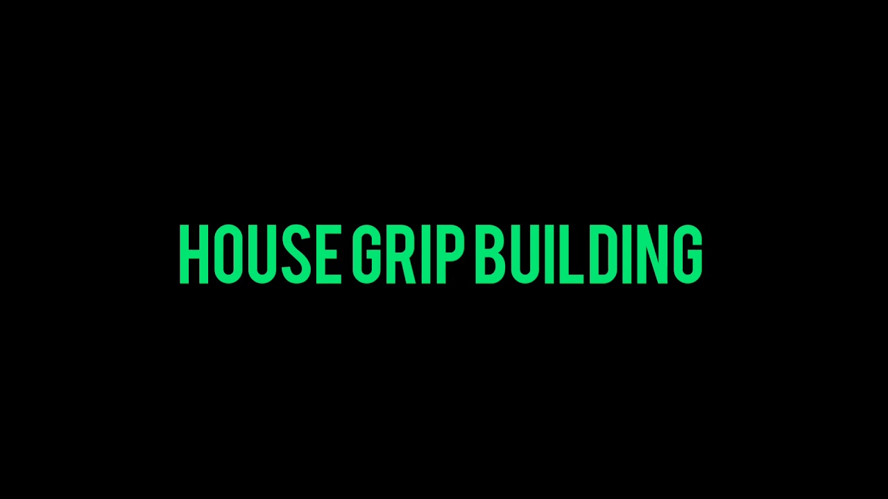 House grip building - YouTube