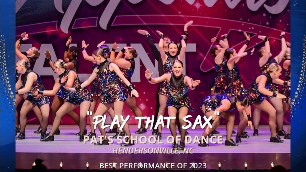 Play That Sax - Pat’s School Of Dance (Best Performance Nominee) - YouTube
