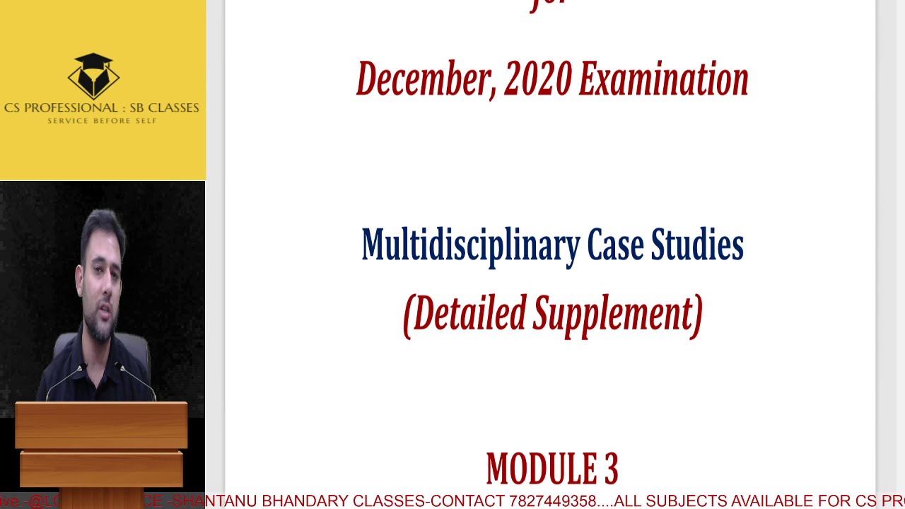 ICSI MCS -Multi disciplinary Case Studies-SUPPLEMENT DECEMBER 2020-CS PROFESSIONAL - YouTube