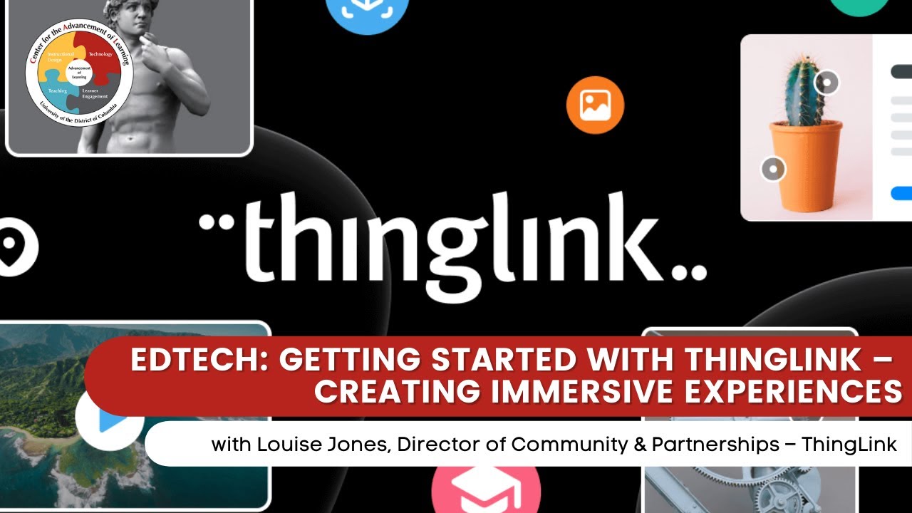 EdTech: Getting Started with ThingLink – Creating Immersive Experiences ...