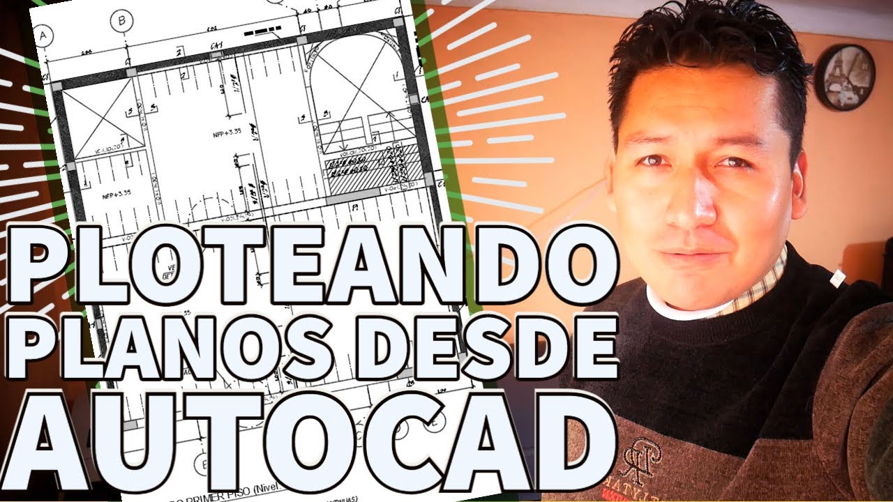 PLOTEO DE PLANOS DESDE AUTOCAD - YouTube