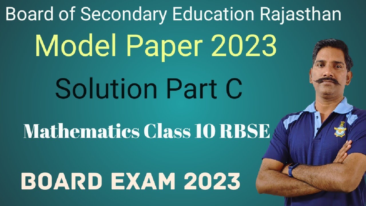 Modal Paper Class 10 Maths 2023 Modal Paper Solution Part C Board