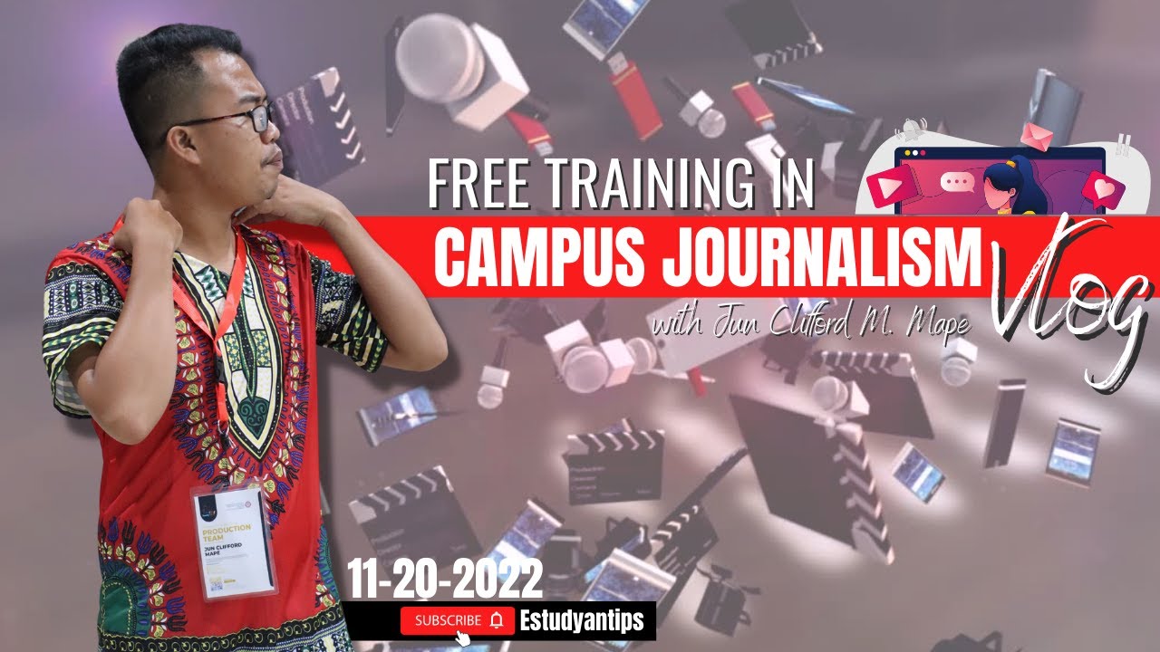 Free Training In Campus Journalism Vlog YouTube free-training-in-campus-journalism-vlog-youtube