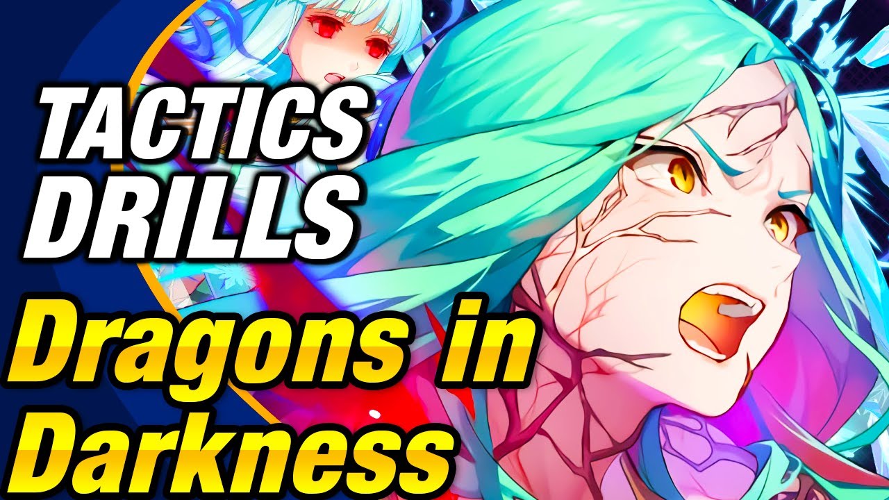 Fire Emblem Heroes - Tactics Drills: Skill Studies 153: Dragons in ...
