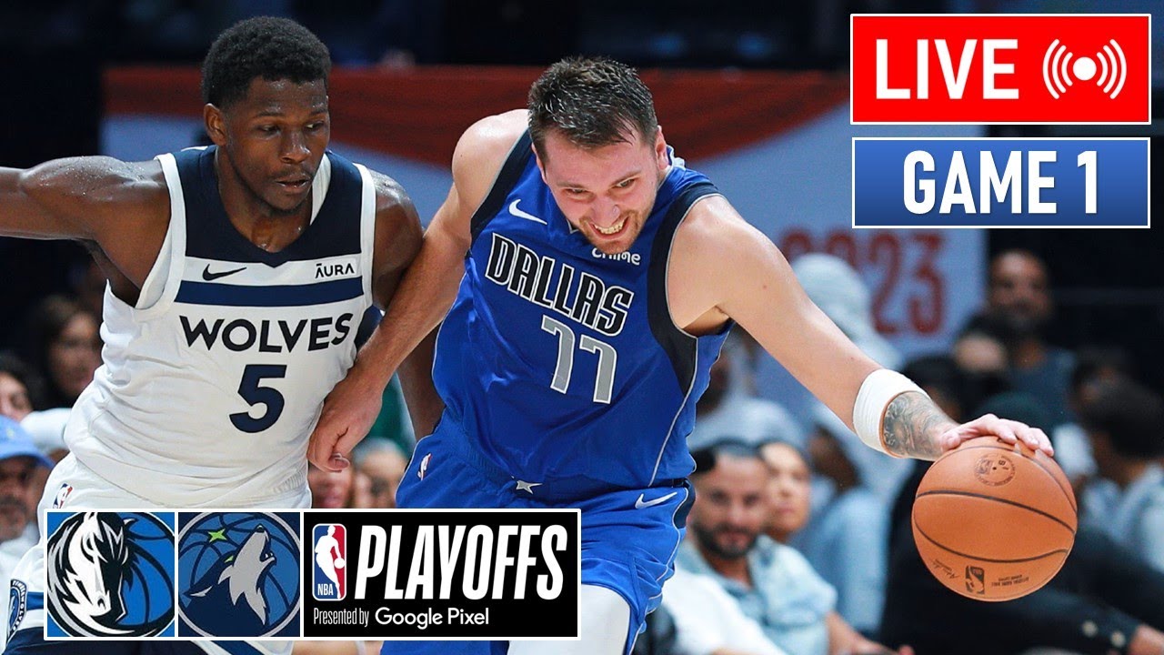 NBA LIVE! Dallas Mavericks vs Minnesota Timberwolves GAME 1 | May 22 ...