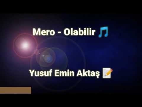 Mero - Olabilir | Yazılı Müzik | Yusuf Emin 📝