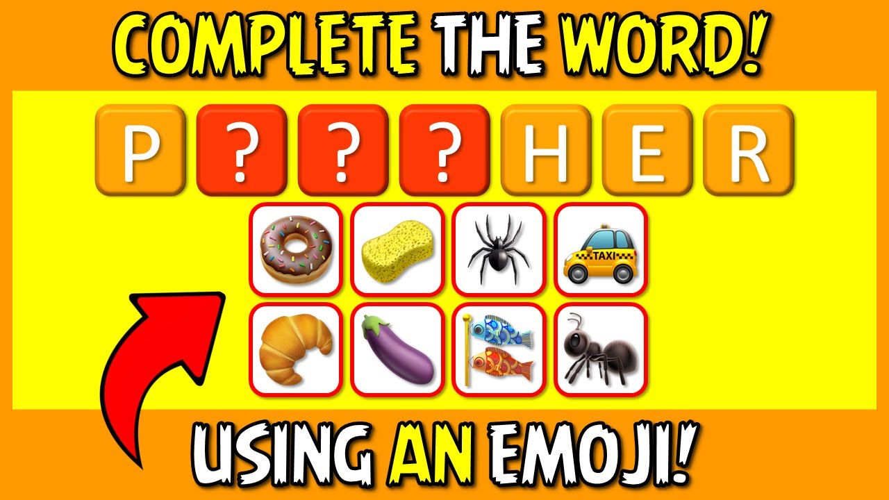 COMPLETE THE WORD! C00030 Emoji Quiz and Word Games PLC - YouTube