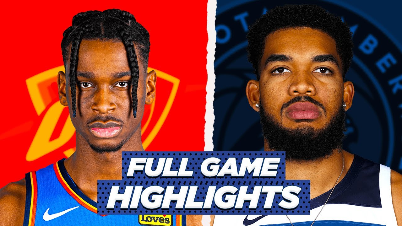 THUNDER at TIMBERWOLVES FULL GAME HIGHLIGHTS | 2021 NBA Season - YouTube