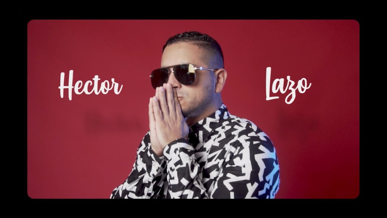 Hector Lazo - A Bailar - YouTube