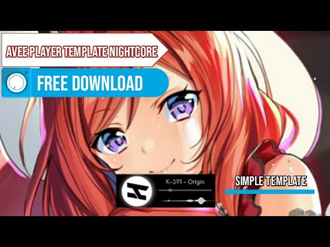 Avee Player Template Nightcore | Simple Template by Hyper - YouTube