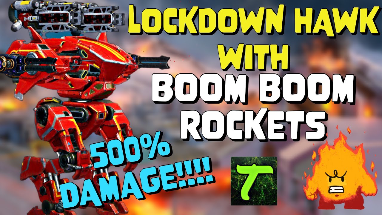 [WR] War Robots 500% Damage Lockdown Hawk with Incinerator Magnetar ...