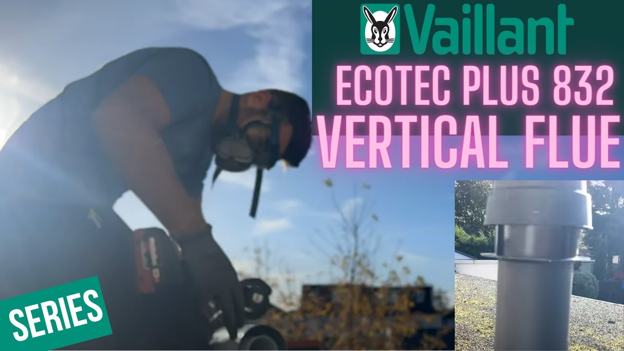 PLUMBER does TRICKY VERTICAL FLUE INSTALL - SYSTEM CONVERSION SERIES ...