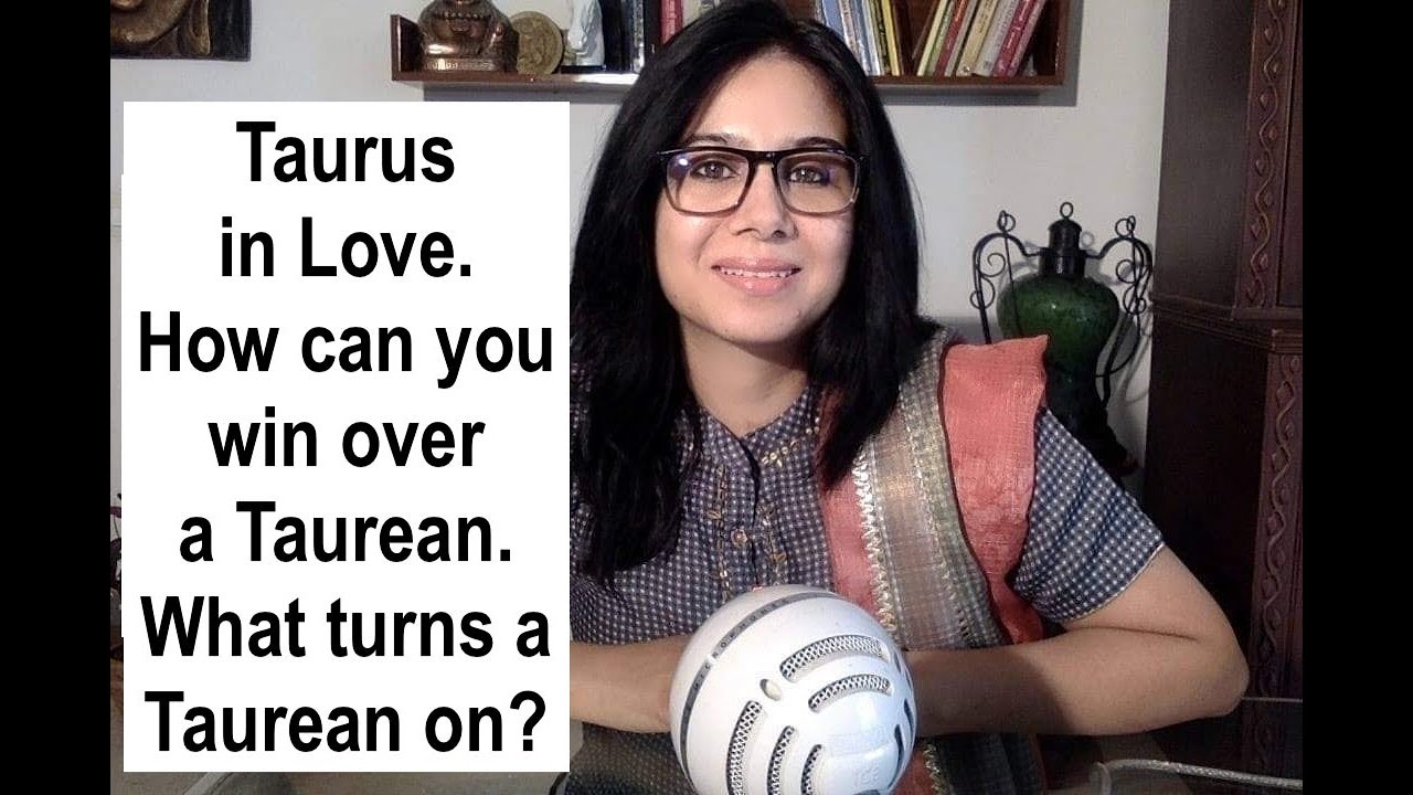 Taurus in love. What does a Taurean look for in a relationship? - YouTube