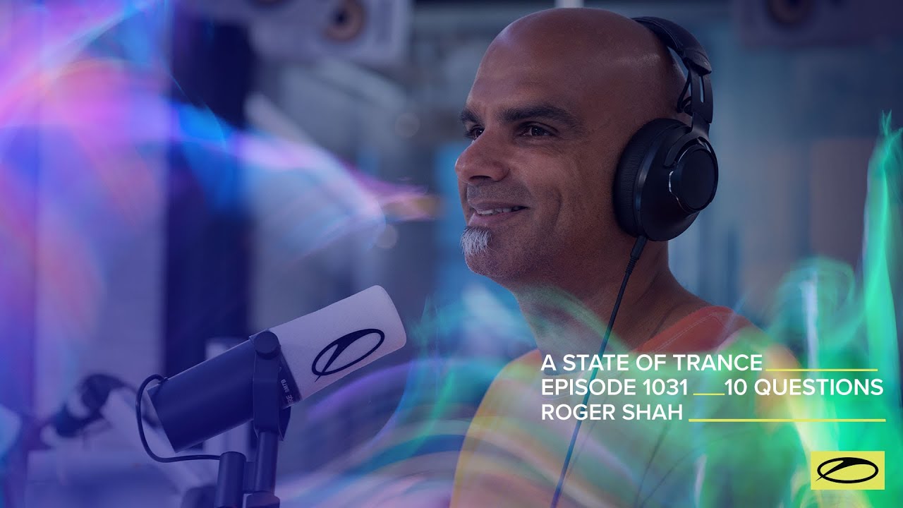 10 Questions With: Roger Shah - YouTube