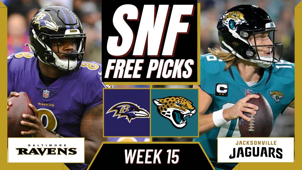 Sunday Night Football Picks (NFL Week 15) SNF RAVENS vs. JAGUARS | SNF ...