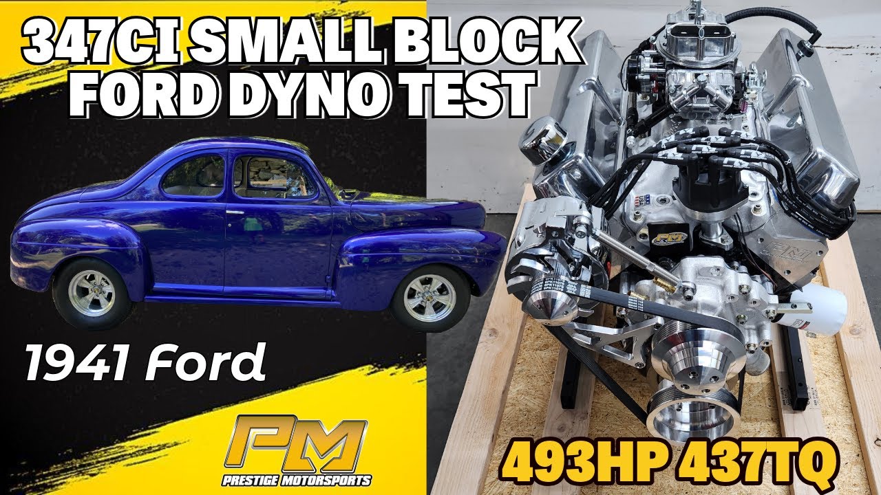 493HP 347ci Small Block Ford Dyno Testing for Steven's '41 Ford at ...