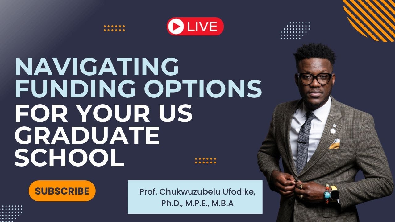 Navigating Funding Options for your US Graduate School Pt 2 - YouTube