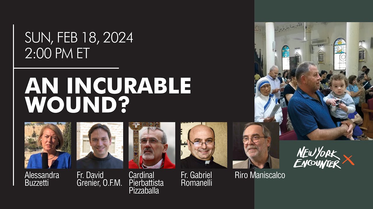 An Incurable Wound? | Buzzetti, Cardinal Pizzaballa, Fr. Romanelli ...