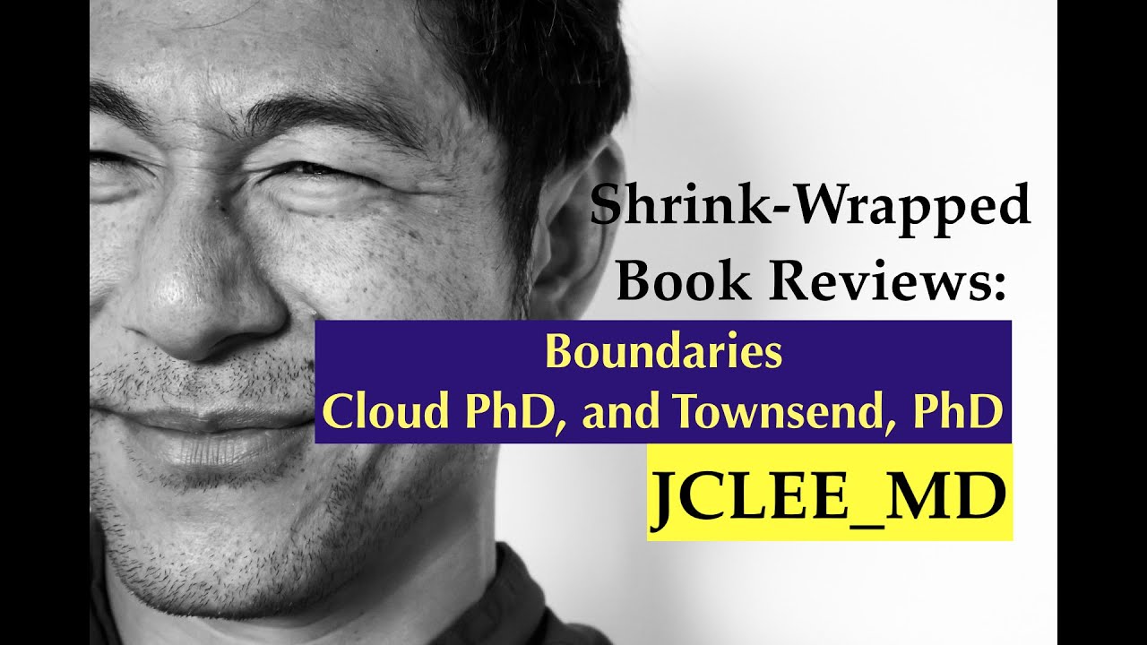 Shrink-wrapped book review: Boundaries, Cloud, PhD, and Townsend, PhD ...