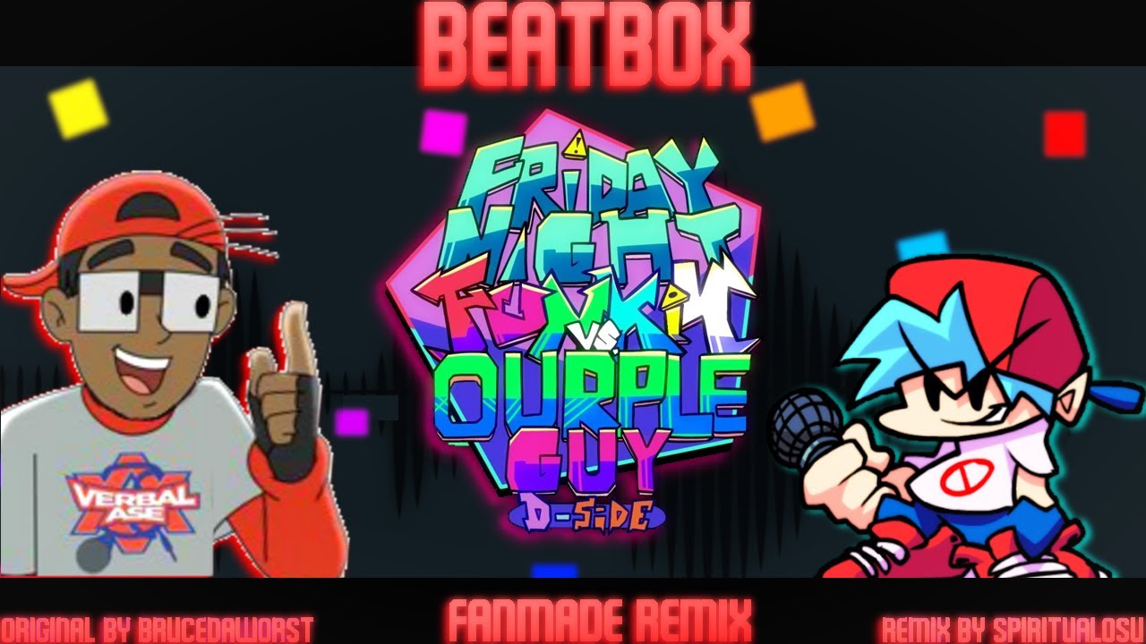 Beatbox - V.S Vreen Guy DEMO [Ourple Guy D-Sides] - Fanmade REMIX - YouTube