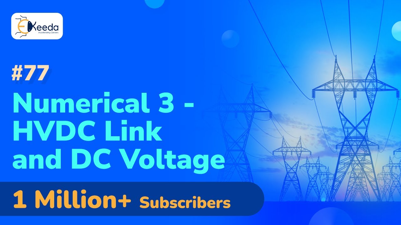 HVDC Link and DC Voltage Numerical 3 - HVDC System Control - HVDC ...