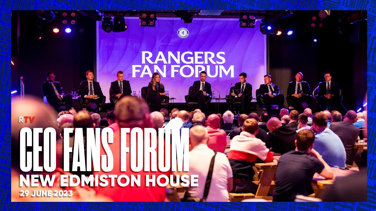 Rangers Fans Forum | New Edmiston House | 29 Jun 2023 - YouTube