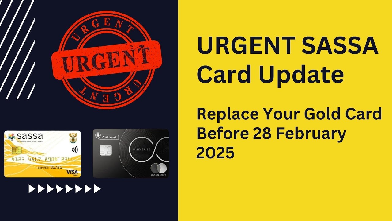 How to get your new SASSA Card: SASSA Gold Cards Expire on 28 February ...