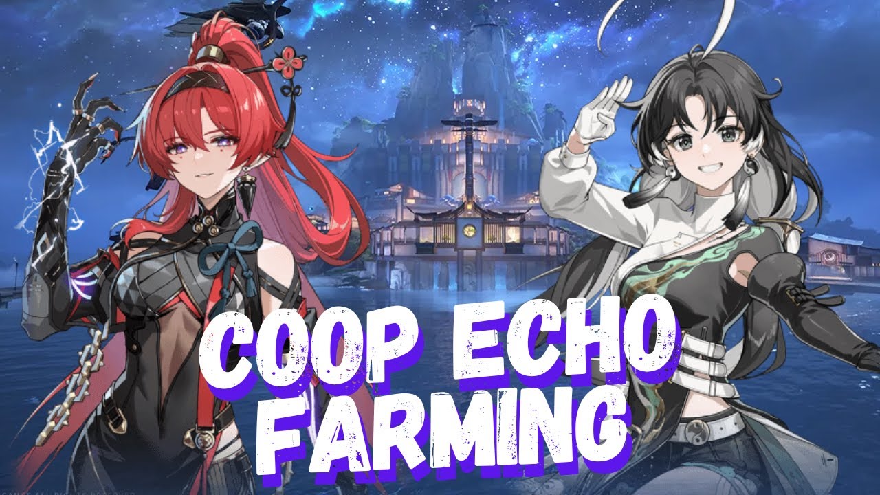 Echo farming with Viewers and friends in Wuthering Waves! - YouTube