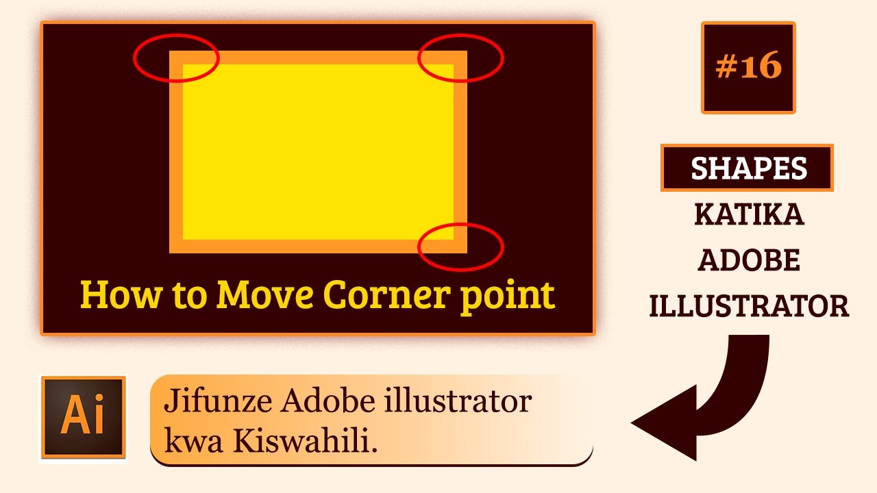 16. Jinsi ya Ku Move Corner point ya Shapes || Adobe illustrator Course ...