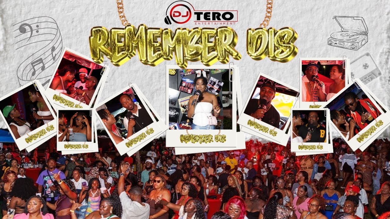 Remember Dis By Dj Tero Full R&B Party| Ft Sj Jester EK Dangles and Dj ...
