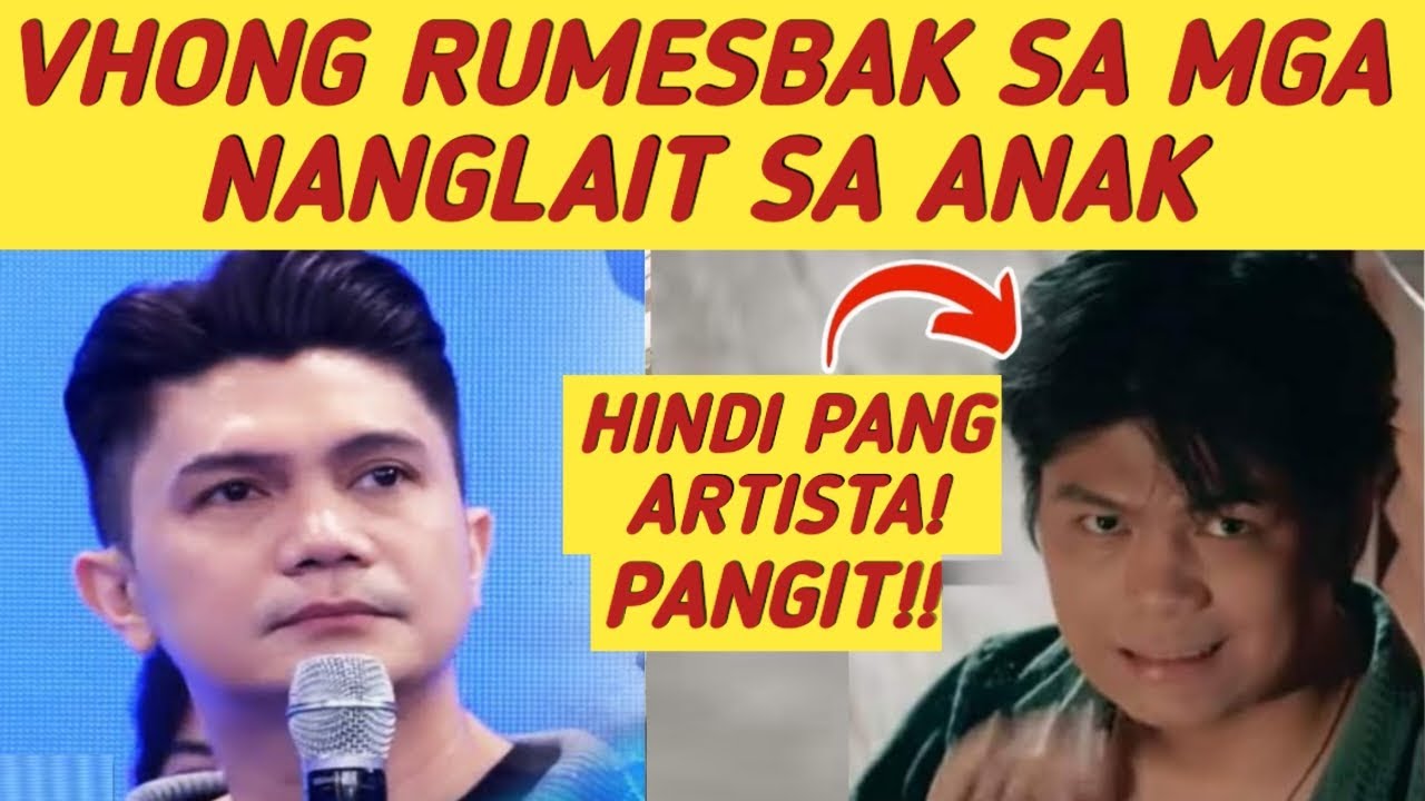 VHONG NAVARRO RUMESBAK SA MGA NANGLAIT SA ANAK NA SI YCE NAVARRO! - YouTube