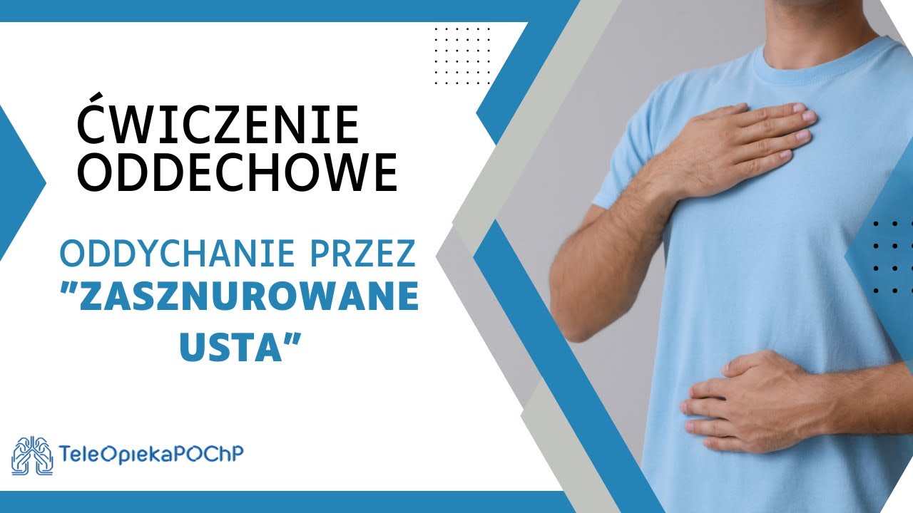 Ćwiczenia oddechowe- Oddychanie "przez zasznurowane usta" (POChP) - YouTube