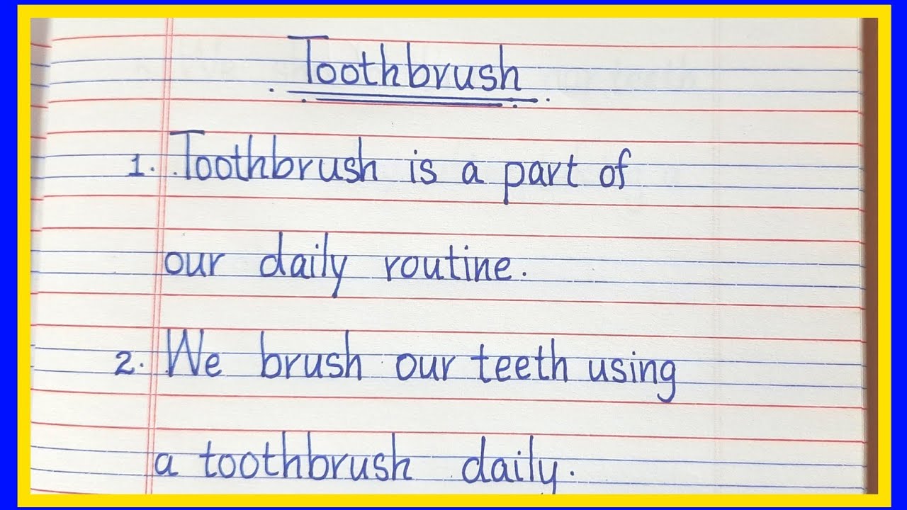 5 lines on toothbrush, few sentences on toothbrush - YouTube